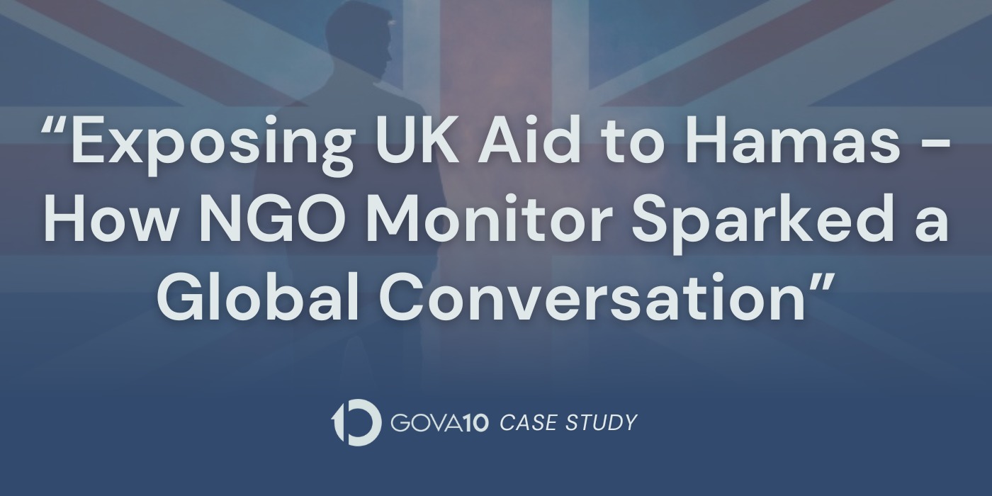 Case Study: Exposing UK Aid to Hamas - How NGO Monitor Sparked a Global ...